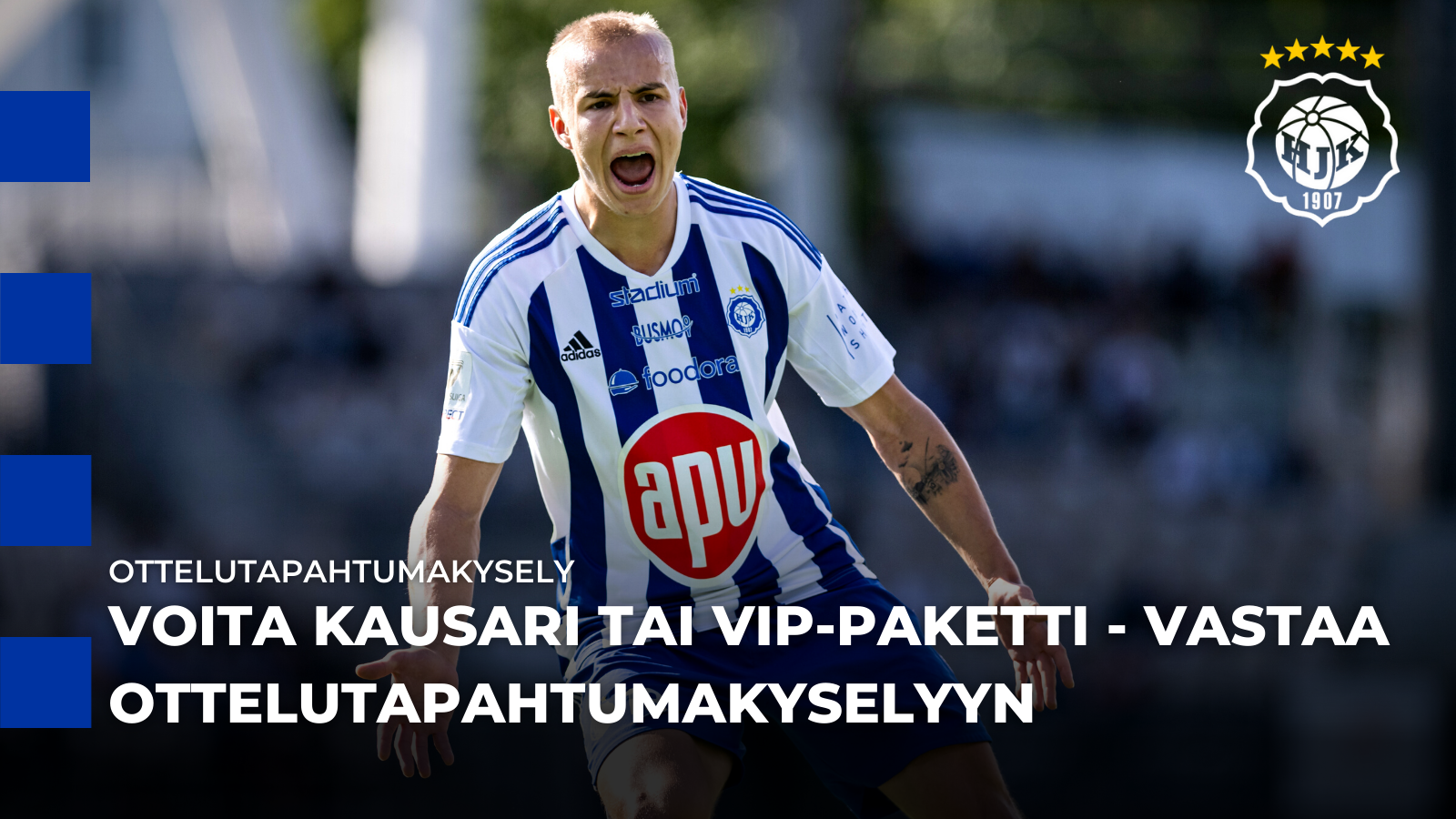 Voita kausari tai VIP-paketti - vastaa ottelutapahtumakyselyyn