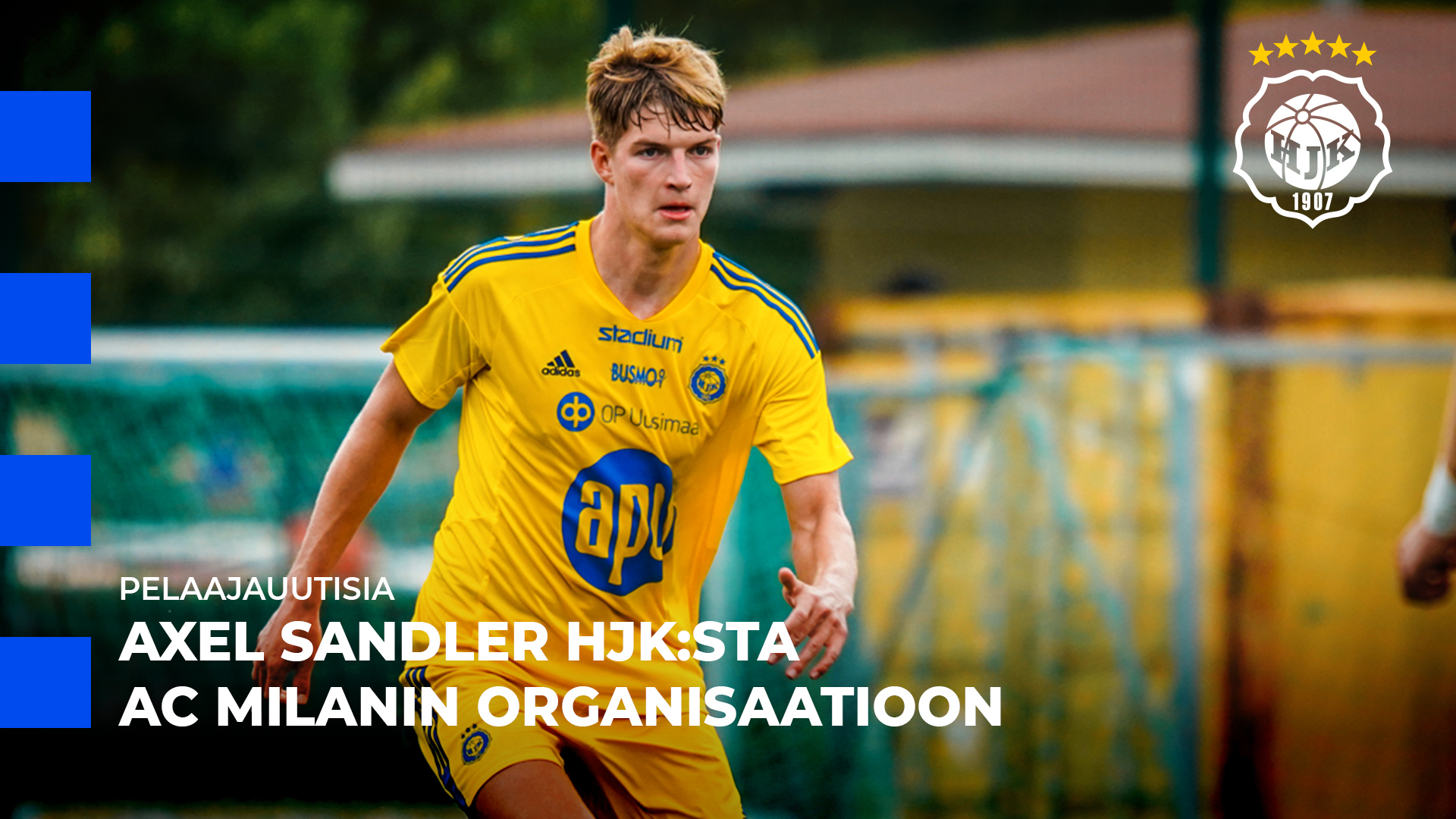 Axel Sandler HJK:sta AC Milanin organisaatioon - HJK Helsinki